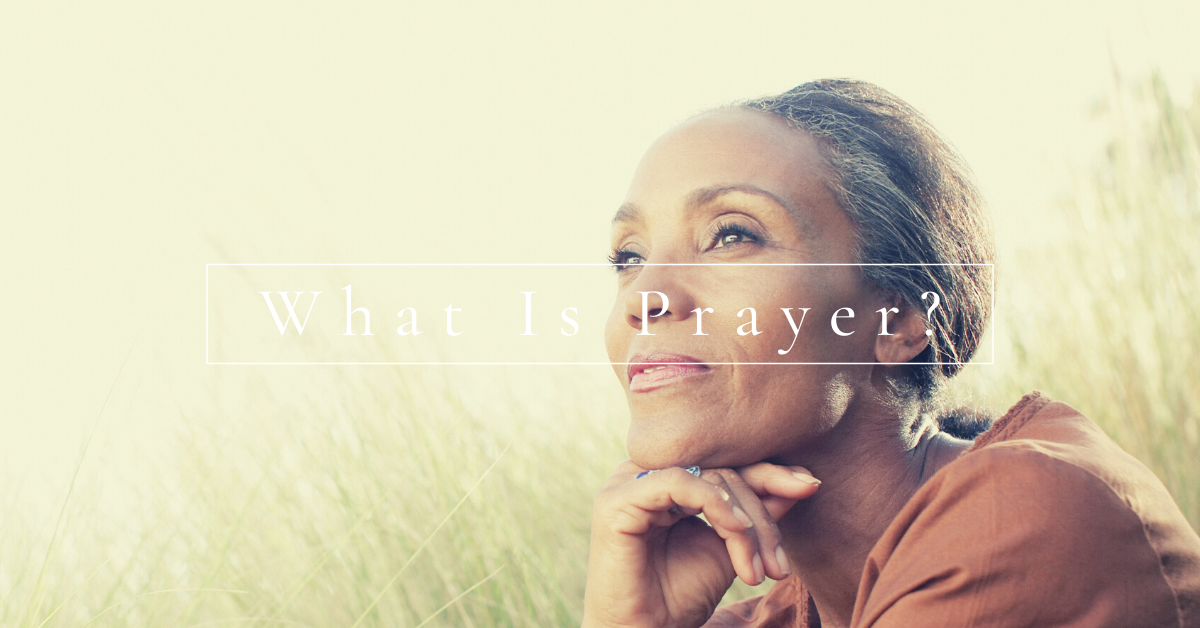Introduction: What Is Prayer? - Seton Shrine