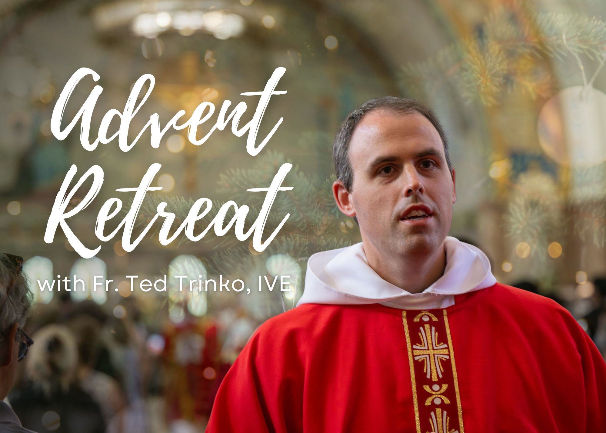 Bilingual Advent Day of Retreat with Fr. Ted Trinko, IVE - Seton Shrine